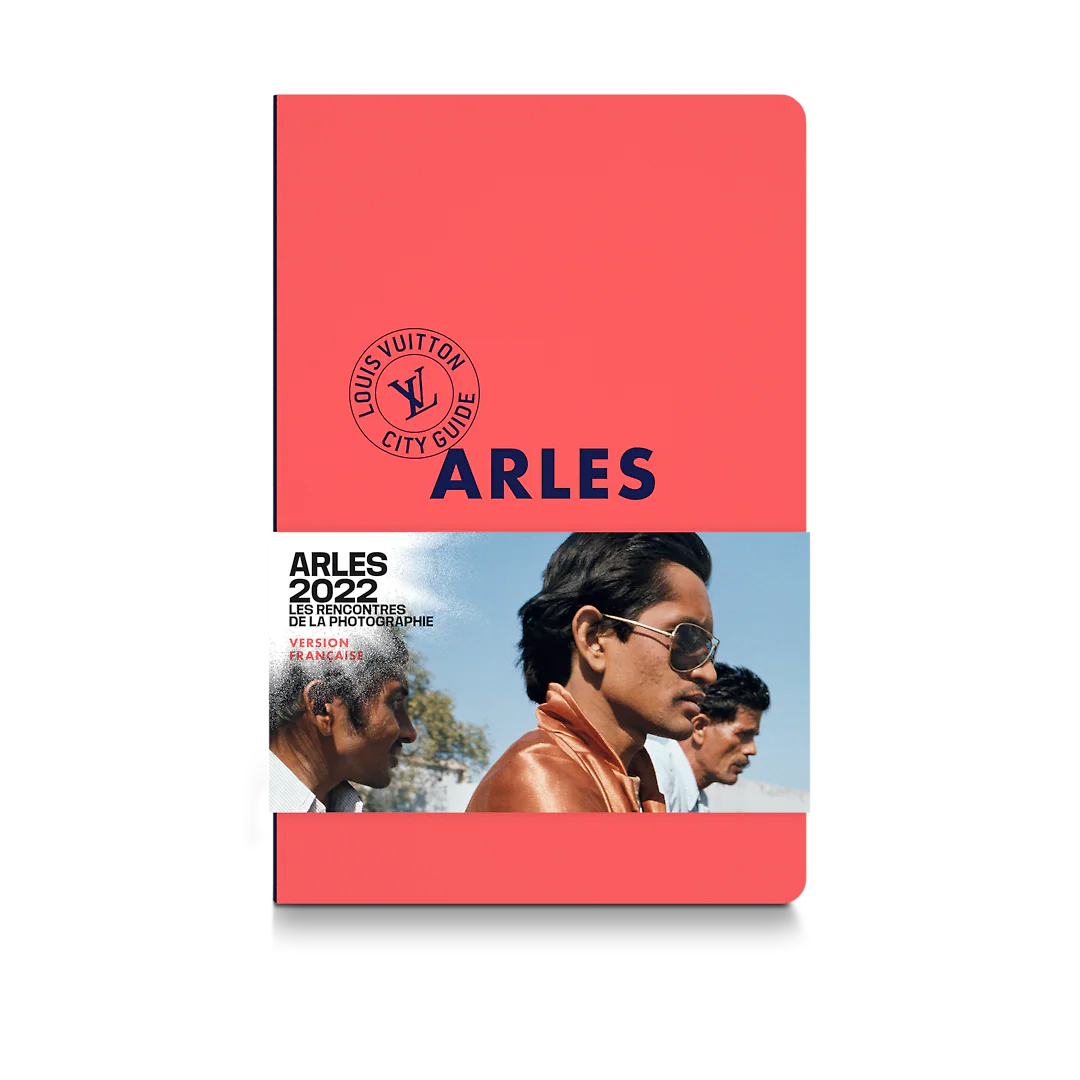 City Guide Louis Vuitton Arles (2018, 2019, 2020, 2021, 2022) - Clara ...